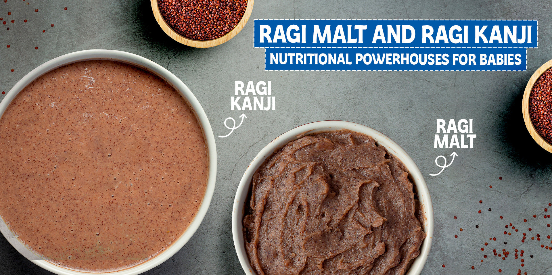 Ragi Malt and Ragi Kanji for Babies: Nutrition, Benefits & Recipes